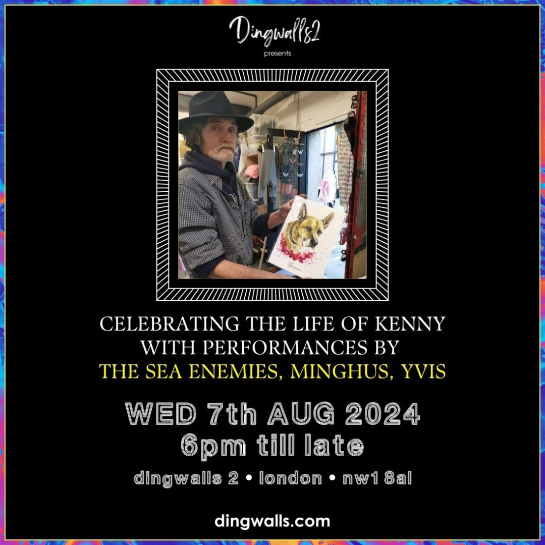 Dingwalls 2: Celebrating the Life of Kenny – Dingwalls