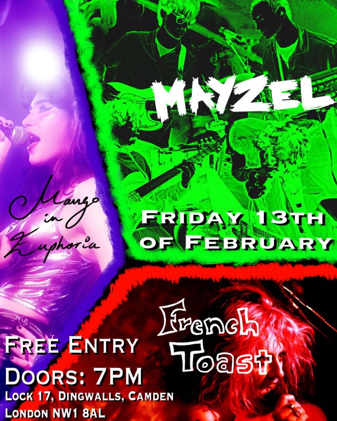 Lock 17: Mayzel, Mango in Euphoria, French Toast – Dingwalls